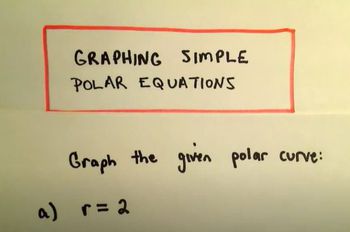 Graphing Polar Equations I | Channels for Pearson+